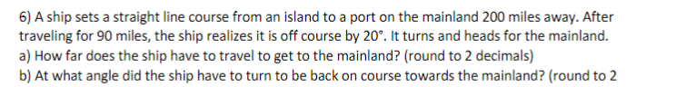 Solved A ship sets a straight line course from an island to | Chegg.com
