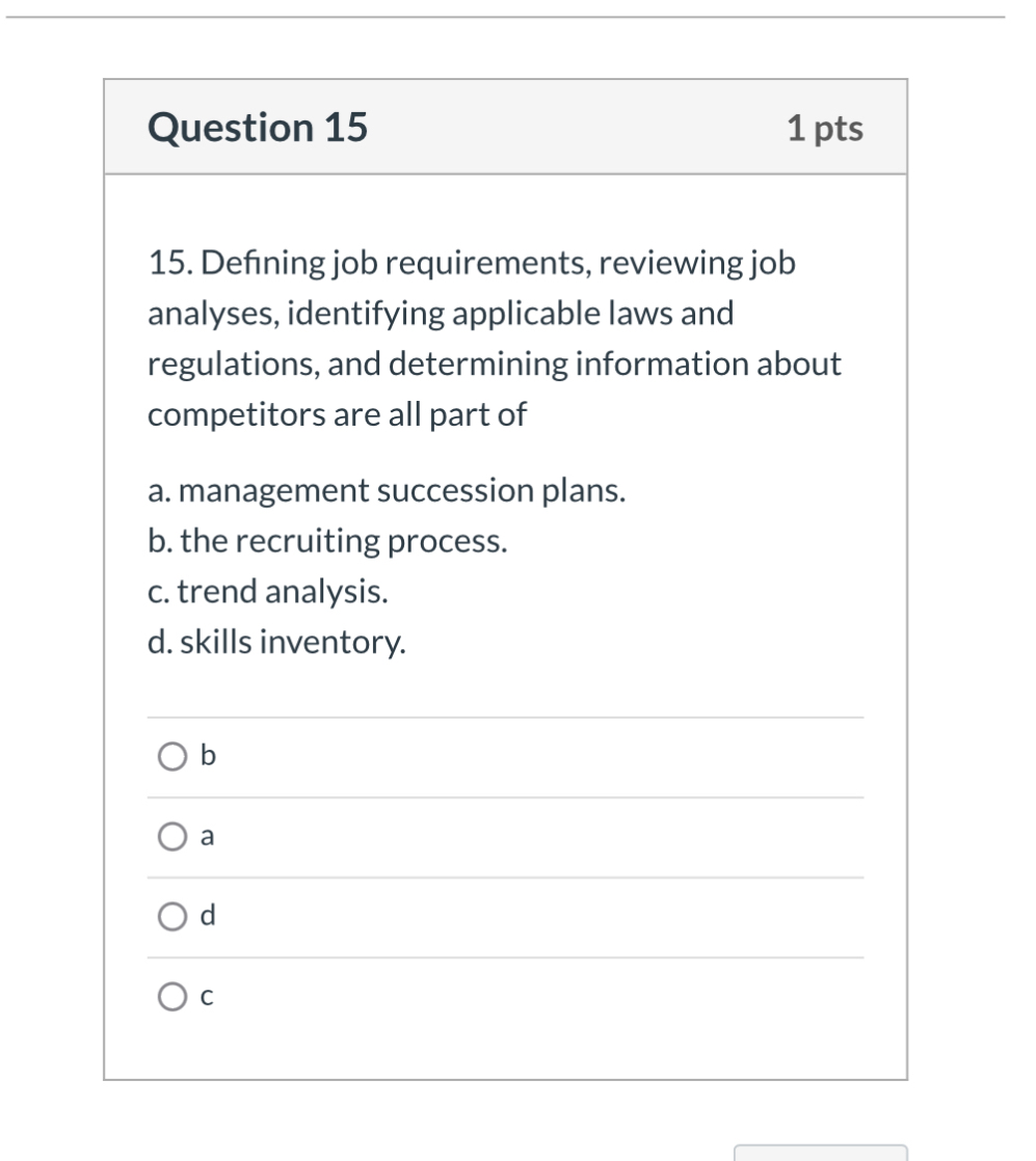 Solved Question 15Defining job requirements, reviewing | Chegg.com