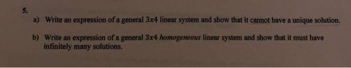 Solved 5. a) Write an expression of a general 3x4 linear | Chegg.com