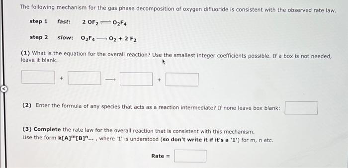 Solved The following mechanism for the gas phase | Chegg.com