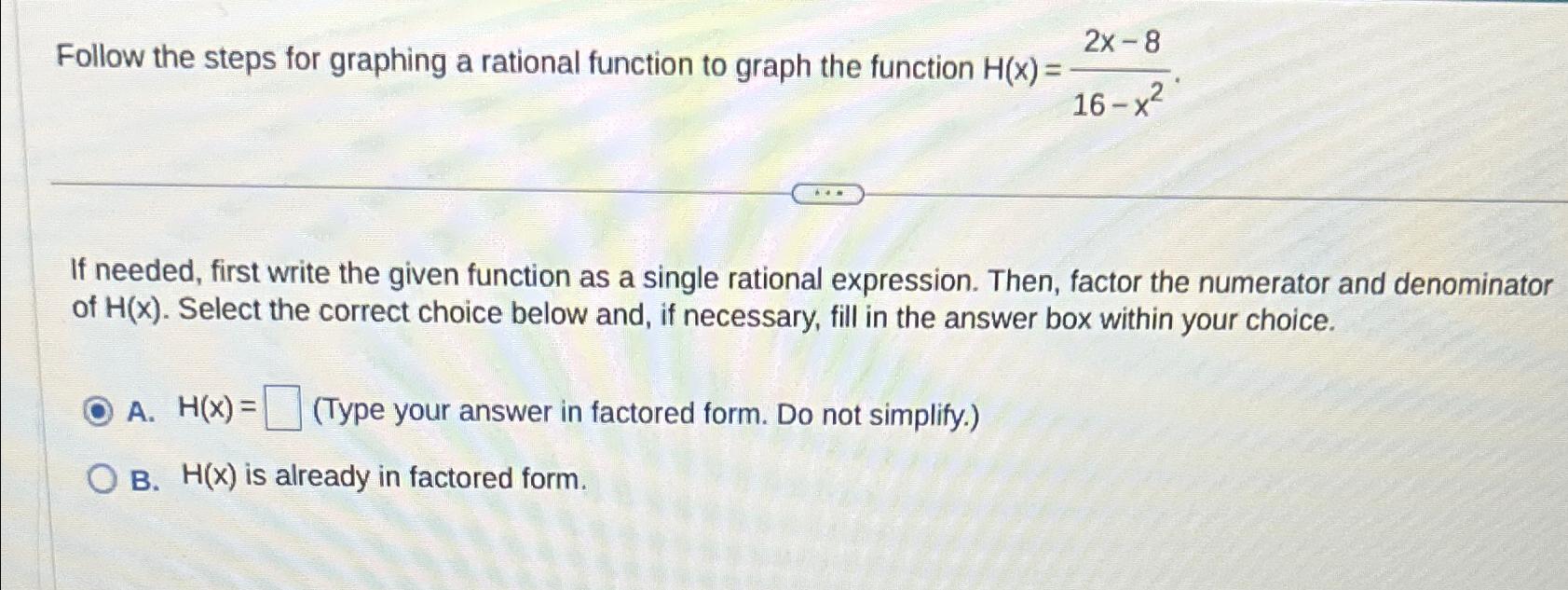 Solved Follow the steps for graphing a rational function to | Chegg.com