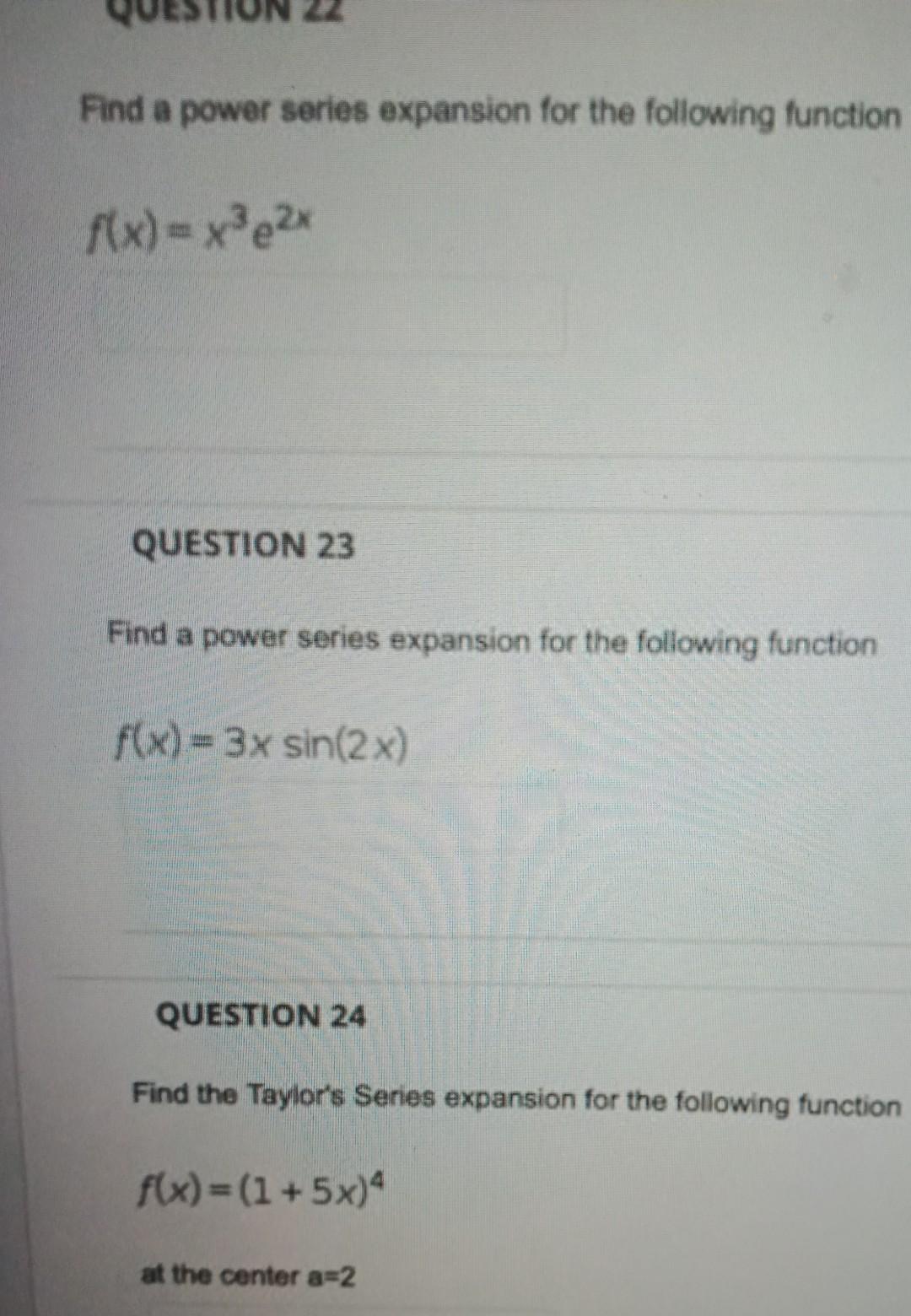 Solved Find a power series expansion for the following | Chegg.com