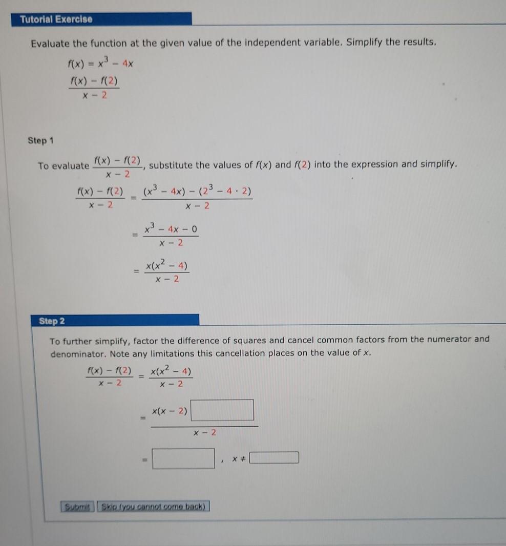 Solved Tutorial Exercise Evaluate the function at the given | Chegg.com