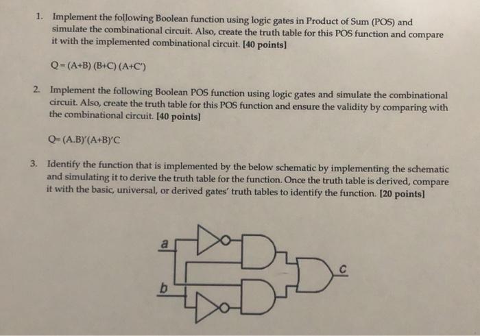 Solved 1. Implement the following Boolean function using | Chegg.com