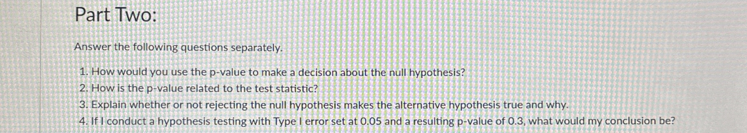 Solved Part Two:Answer the following questions | Chegg.com