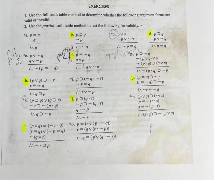 full EXERCISES 1. Use the full truth table method to | Chegg.com