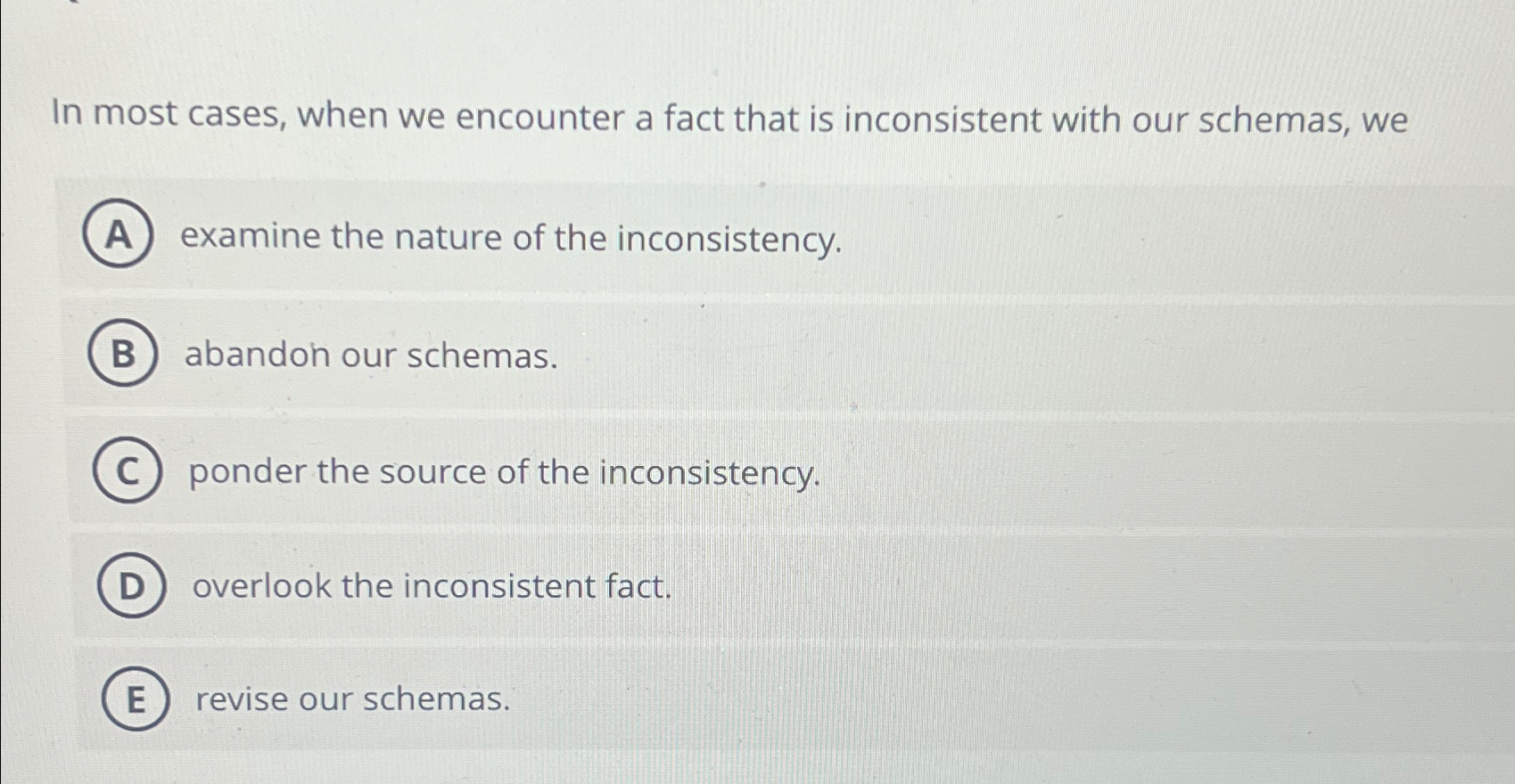 Solved In most cases, when we encounter a fact that is | Chegg.com