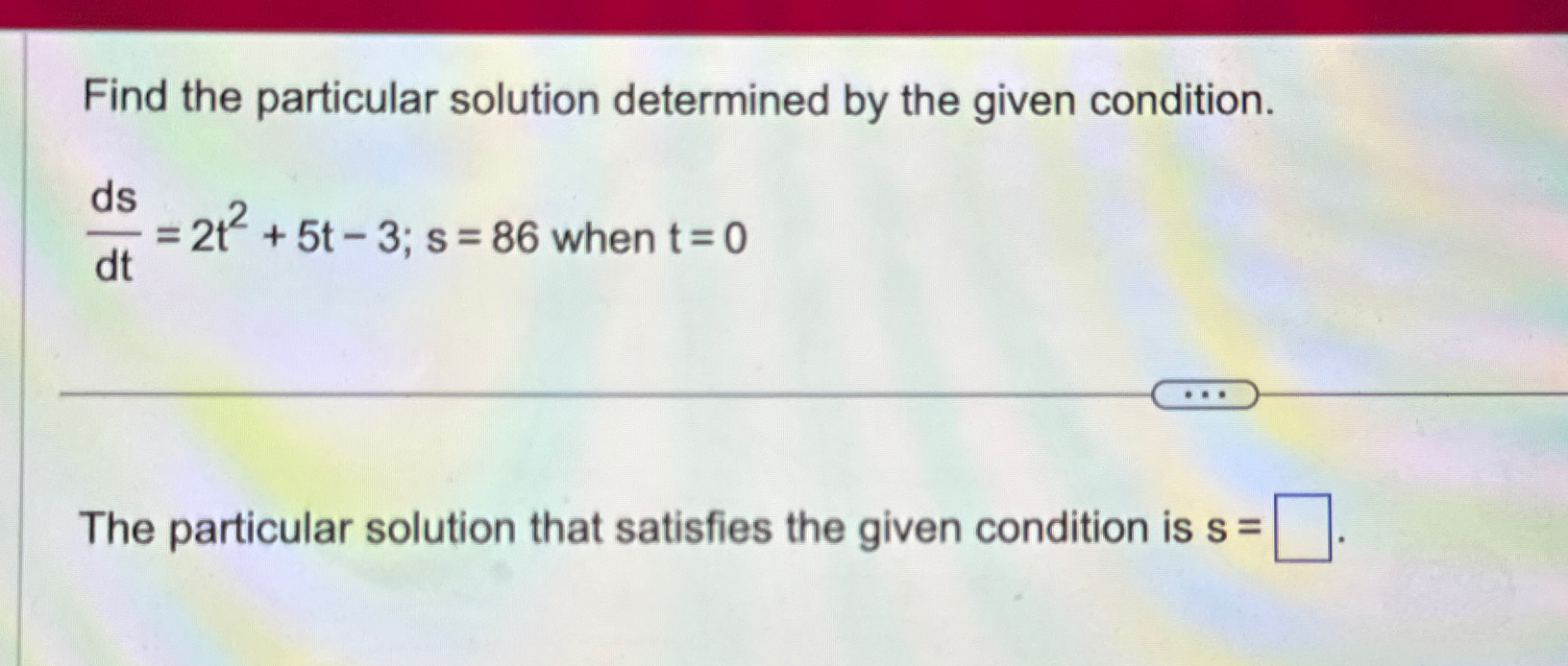 Solved Find the particular solution determined by the given | Chegg.com