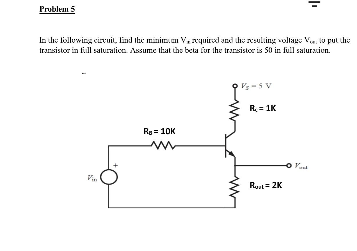 Solved Problem 5 In The Following Circuit Find The Minimum