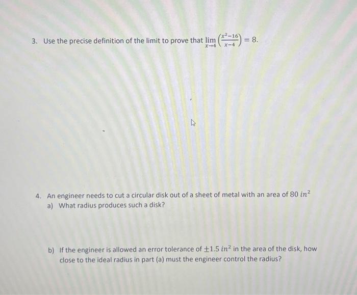 Solved 2. Use the precise definition of the limit to prove | Chegg.com