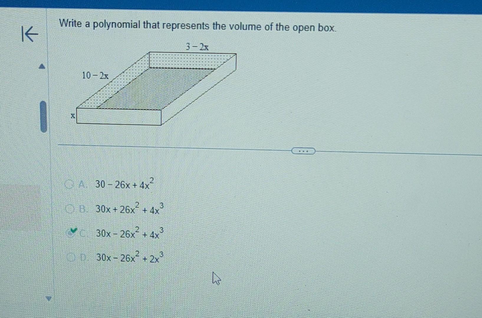 Solved Write a polynomial that represents the volume of the | Chegg.com
