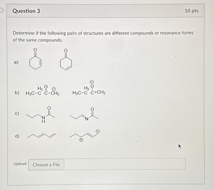 Solved Determine if the following pairs of structures are | Chegg.com
