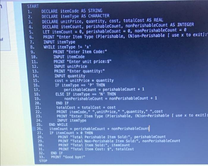 Solved of START 1. DECLARE itemCode AS STRING 2. DECLARE | Chegg.com