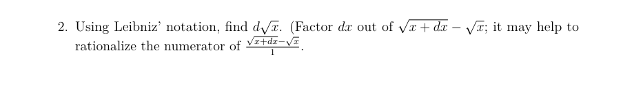 Solved Using Leibniz' notation, find dx2. (Factor dx ﻿out of | Chegg.com