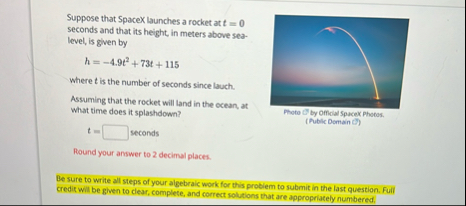 Solved Suppose that SpaceX launches a rocket at t=0 ﻿seconds | Chegg.com