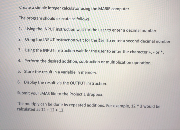 Create a simple integer calculator using the MARIE | Chegg.com
