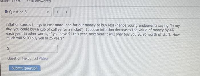 Solved Inflation causes things to cost more, and for our | Chegg.com