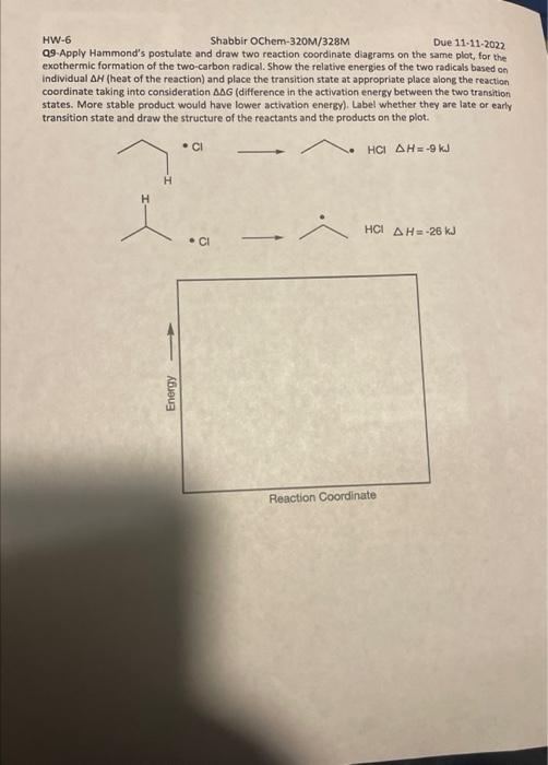 Solved HW-6 Shabbir OChem-320M/328M Due 11-11-2022 Q9. Apply | Chegg.com