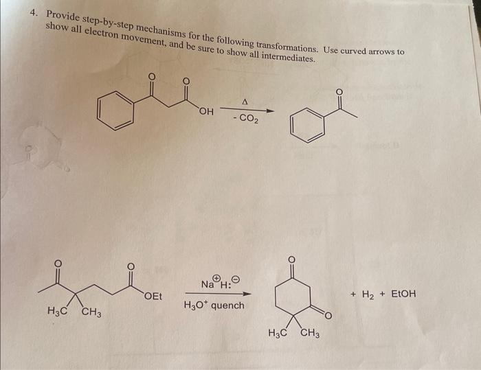 Solved 4. Provide step-by-step mechanisms for the following | Chegg.com