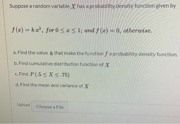 Solved Suppose a random variable X has a probability density | Chegg.com
