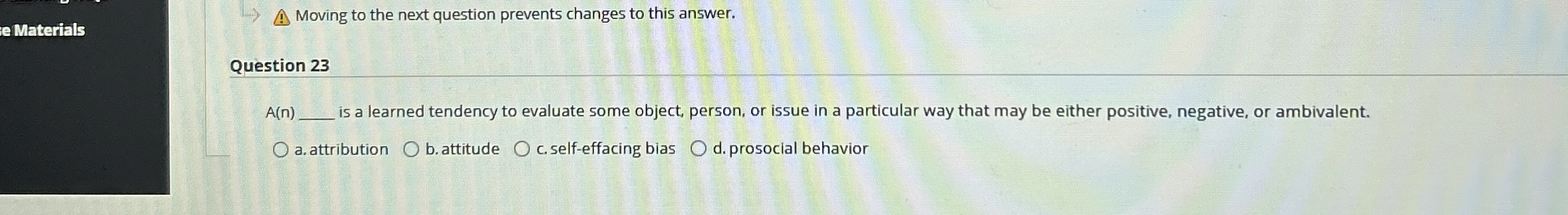 Solved a MaterialsMoving to the next question prevents | Chegg.com