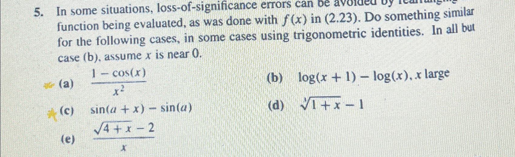 Solved In some situations, loss-of-significance errors can | Chegg.com