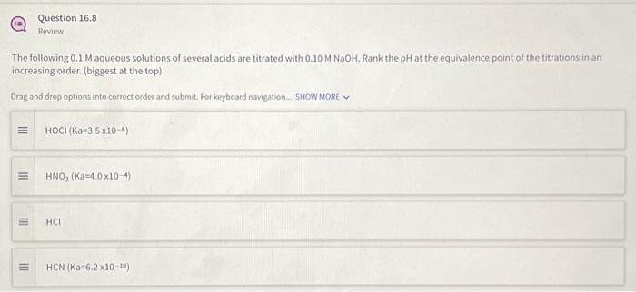 Solved The following 0.1M aqueous solutions of several acids | Chegg.com