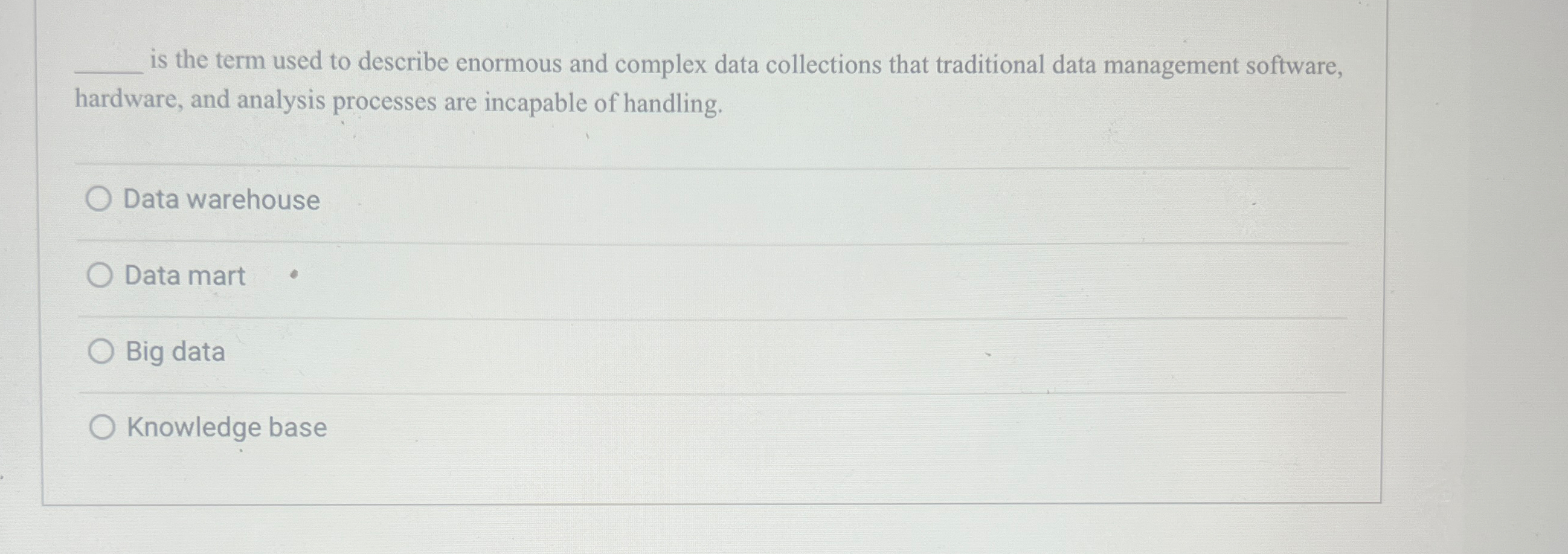 Solved q, ﻿is the term used to describe enormous and complex | Chegg.com