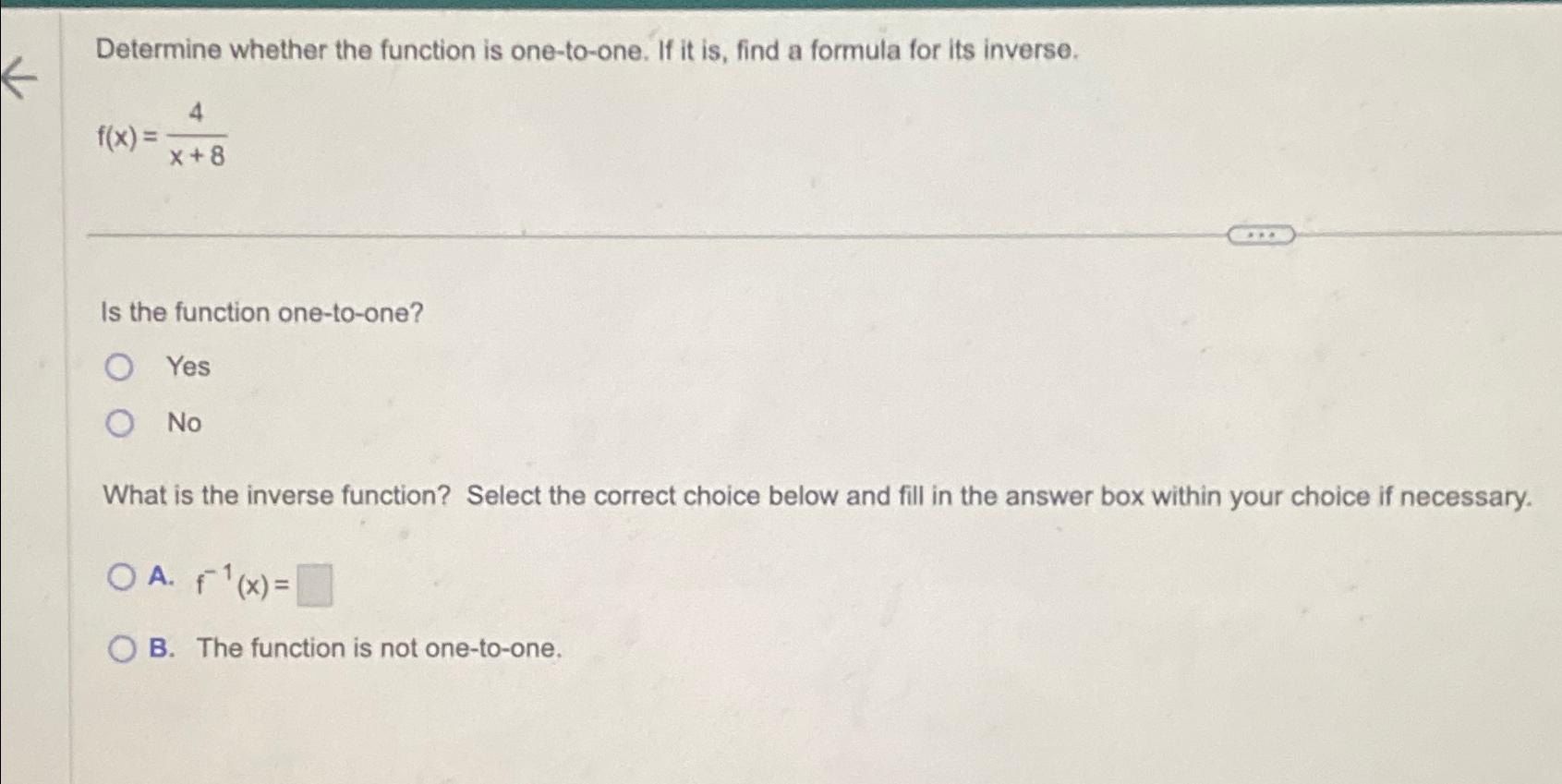 Solved Determine whether the function is one-to-one. If it | Chegg.com