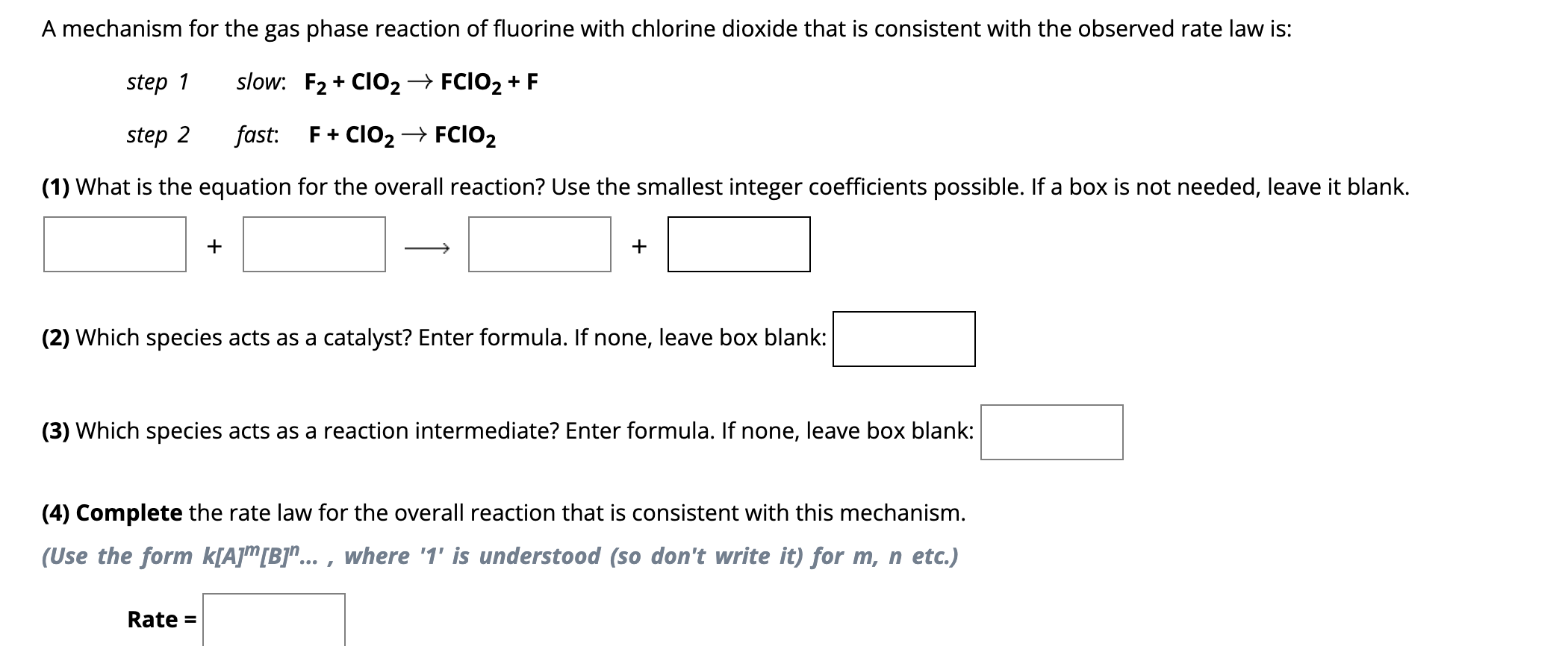 A mechanism for the gas phase reaction of fluorine | Chegg.com