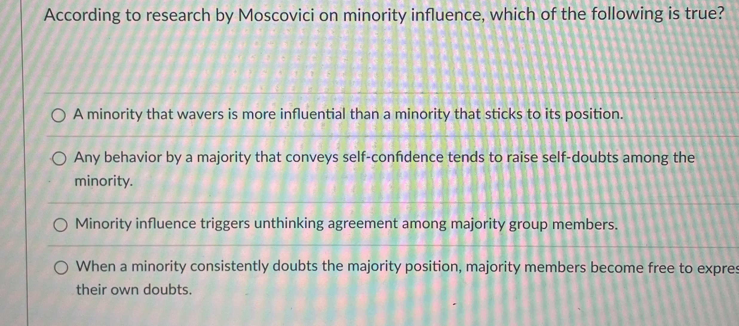 Solved According to research by Moscovici on minority | Chegg.com