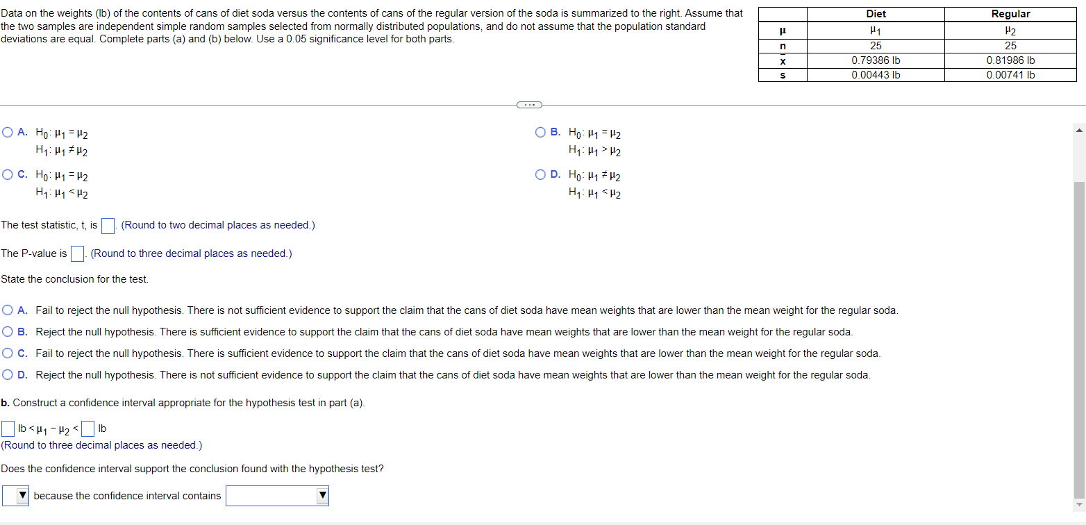 Solved Data on the weights (b) ﻿of the contents of cans of | Chegg.com