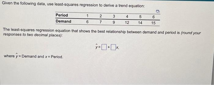 Solved Given the following data, use least-squares | Chegg.com