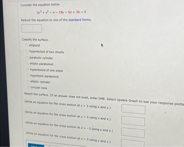 Solved Consider the equation below. 3y2+z2−x−18y−6z+36=0 | Chegg.com