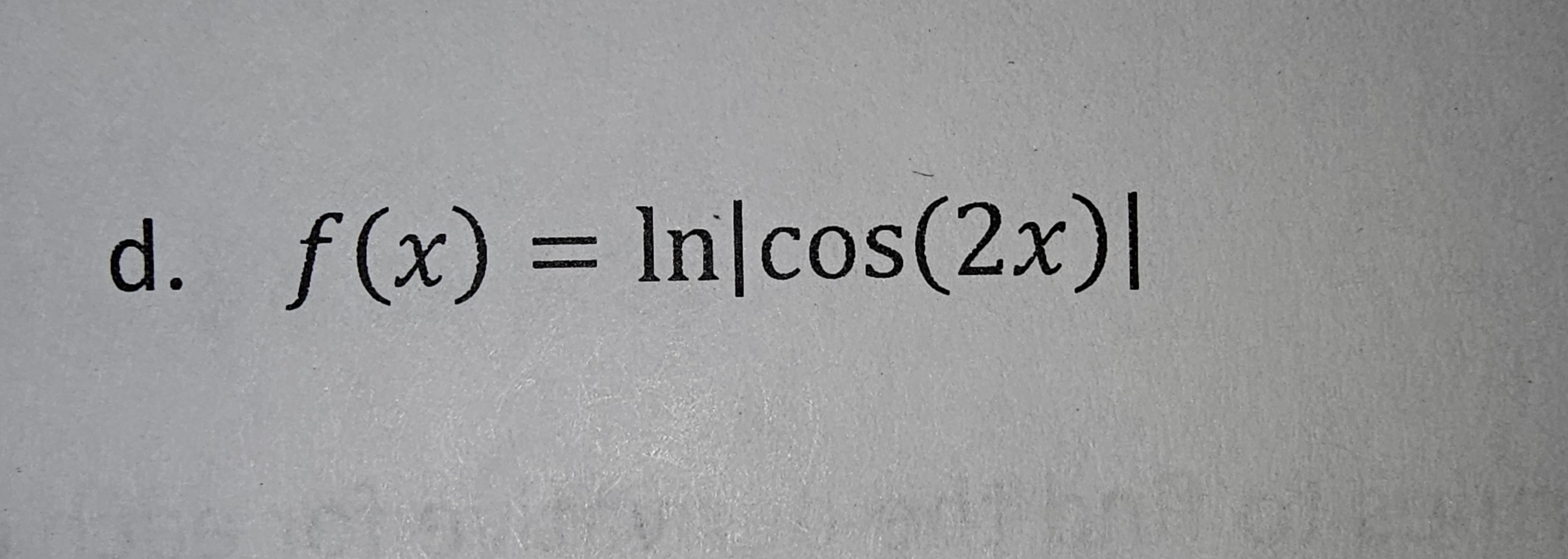 Solved find the derivative of f(x)=ln|cos(2x)| | Chegg.com
