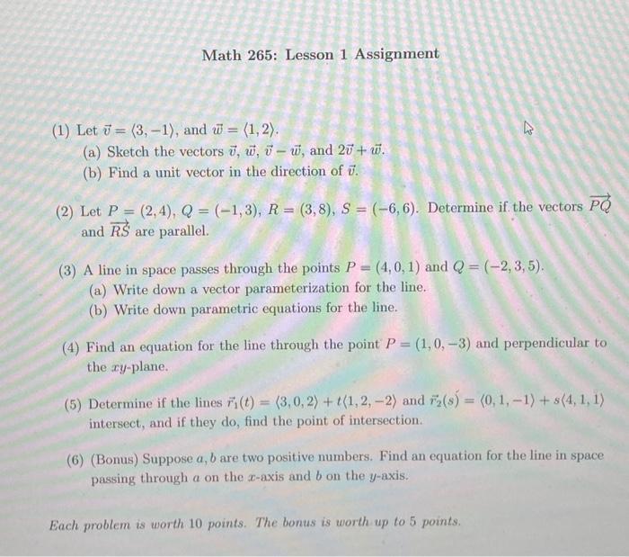 Solved Math 265: Lesson 1 Assignment (1) Let v= 3,−1 , and | Chegg.com