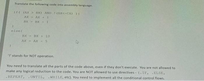 Solved Translate the following code into assembly language. | Chegg.com