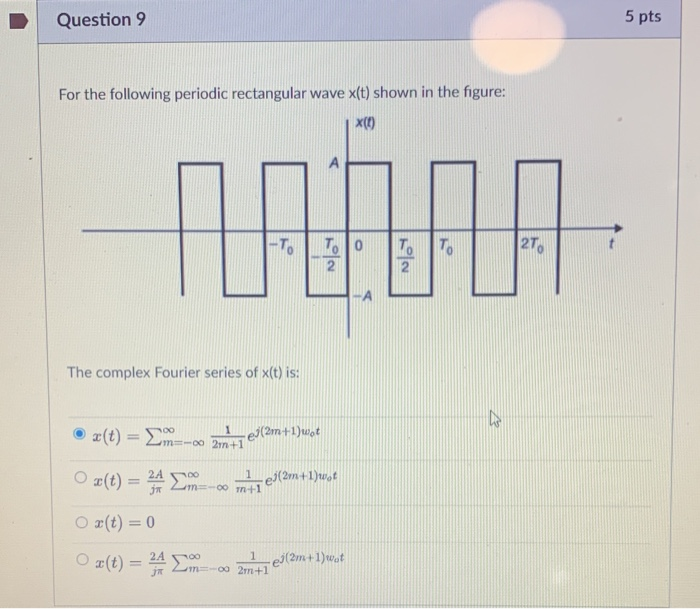 Solved Question 9 5 pts For the following periodic | Chegg.com