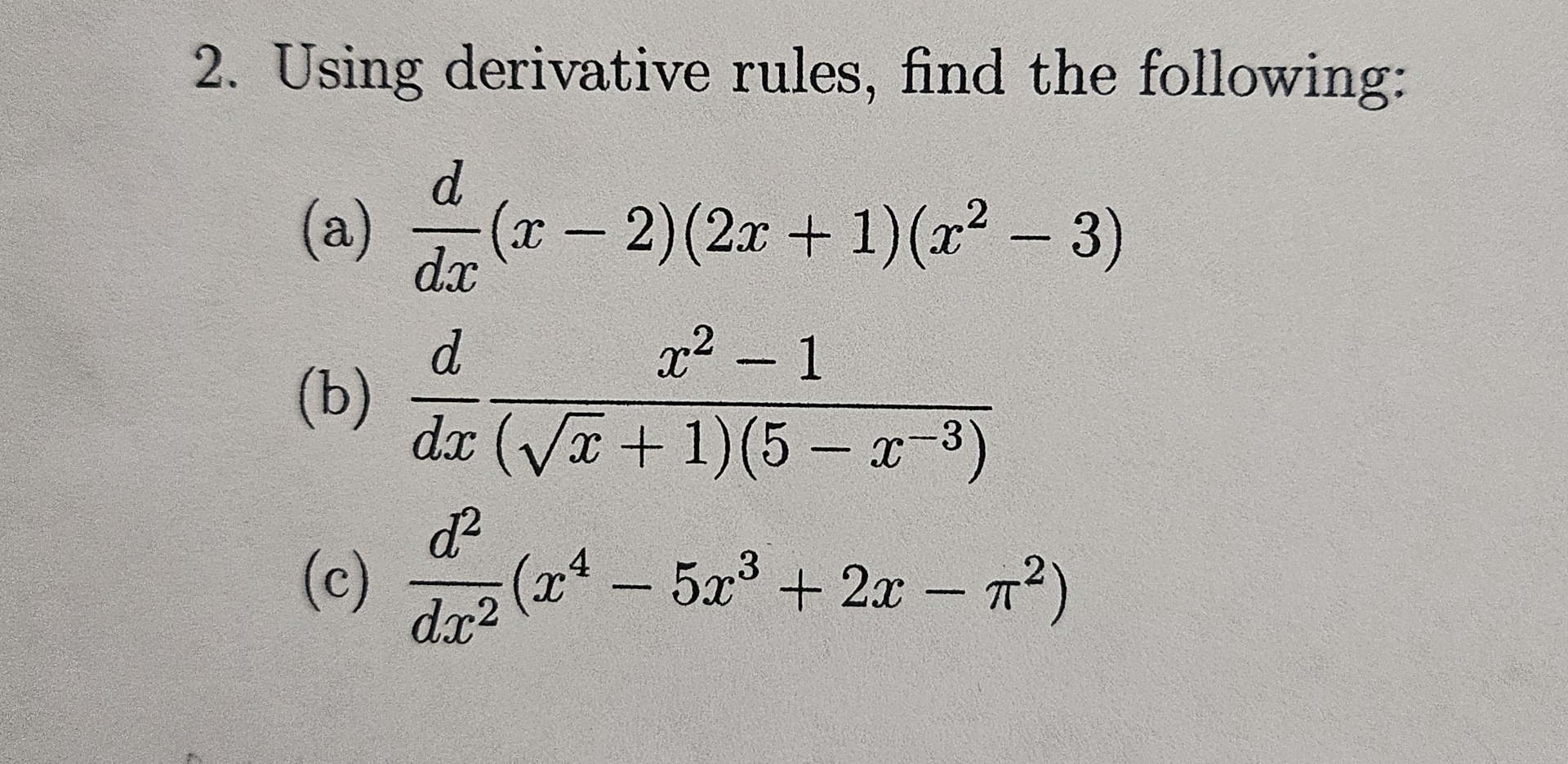 Solved Using derivative rules, find the | Chegg.com