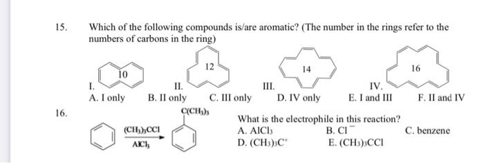 Solved 15. Which of the following compounds is/are aromatic? | Chegg.com