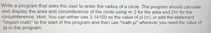 Solved Write a program that asks the user to enter the | Chegg.com