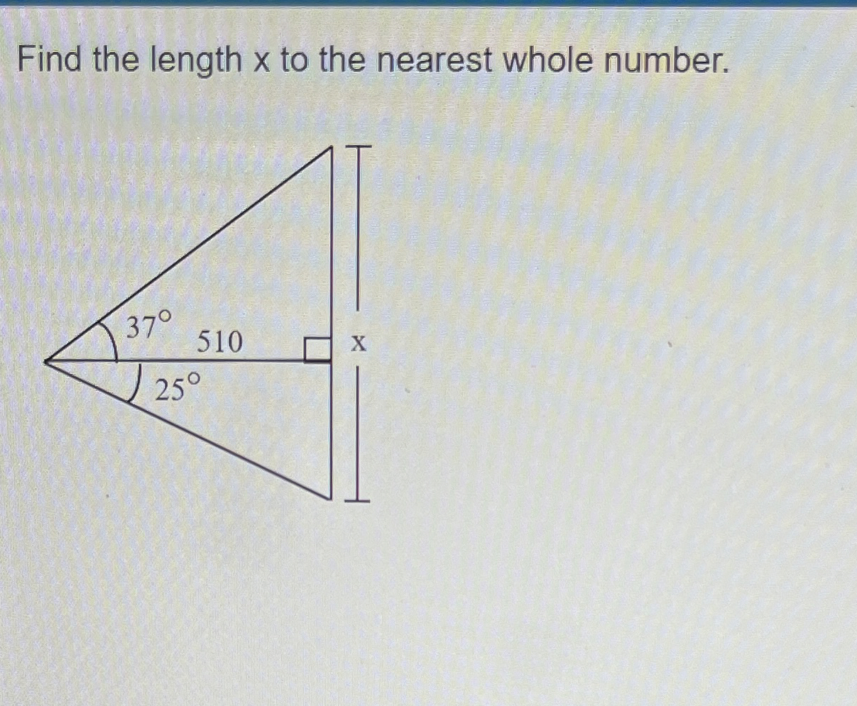 Solved Find the length x ﻿to the nearest whole number. | Chegg.com