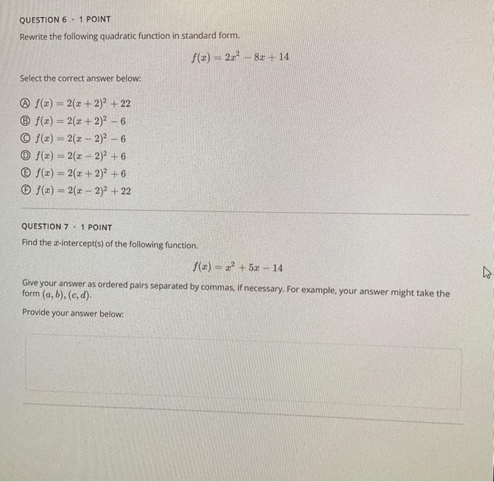 Solved Rewrite the following quadratic function in standard | Chegg.com