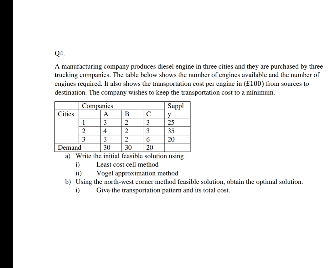 Solved Q4.A manufacturing company produces diesel engine in | Chegg.com