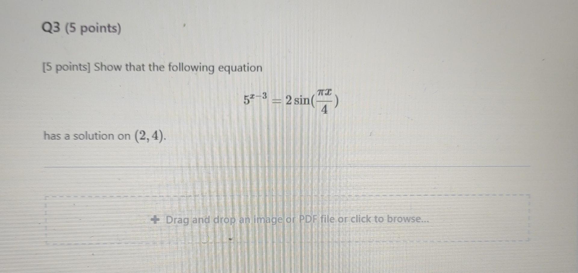 Solved Q3 (5 points) [5 points] Show that the following | Chegg.com