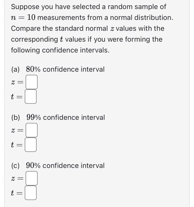 Solved Suppose you have selected a random sample of n=10 | Chegg.com