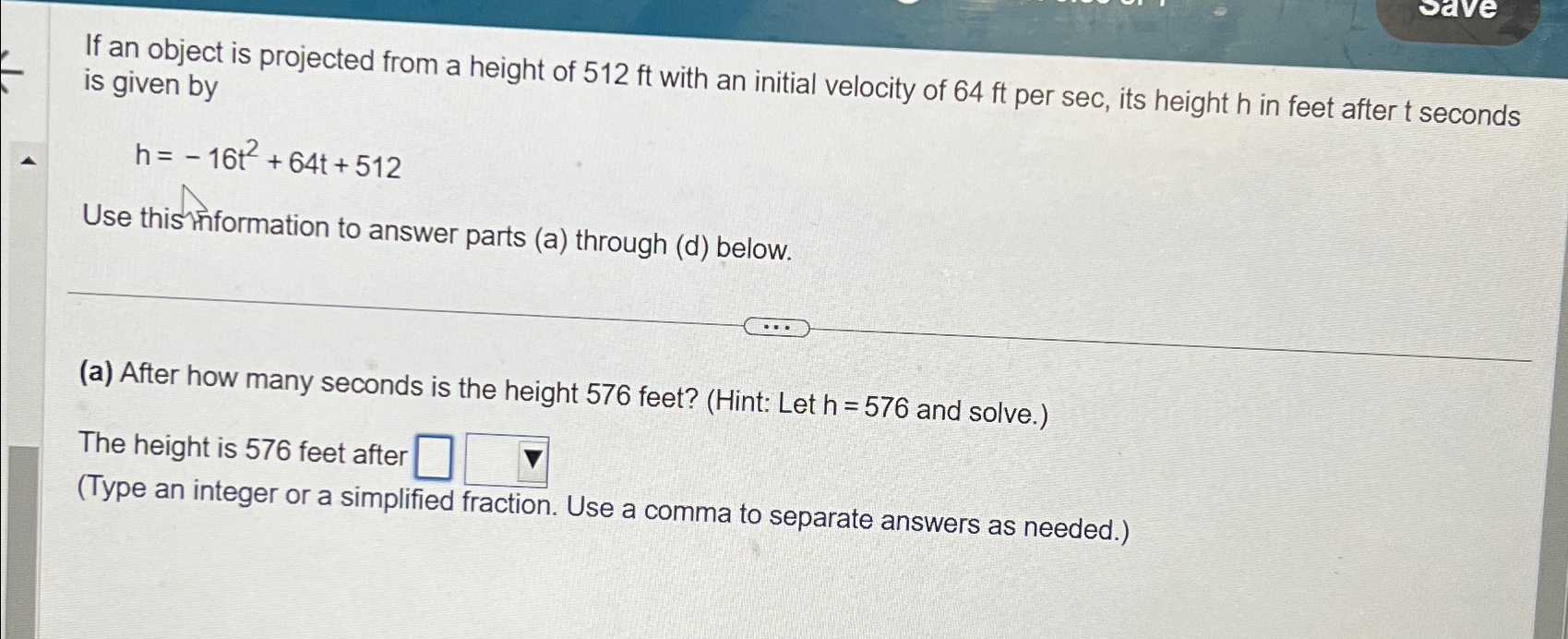 Solved If an object is projected from a height of 512ft | Chegg.com