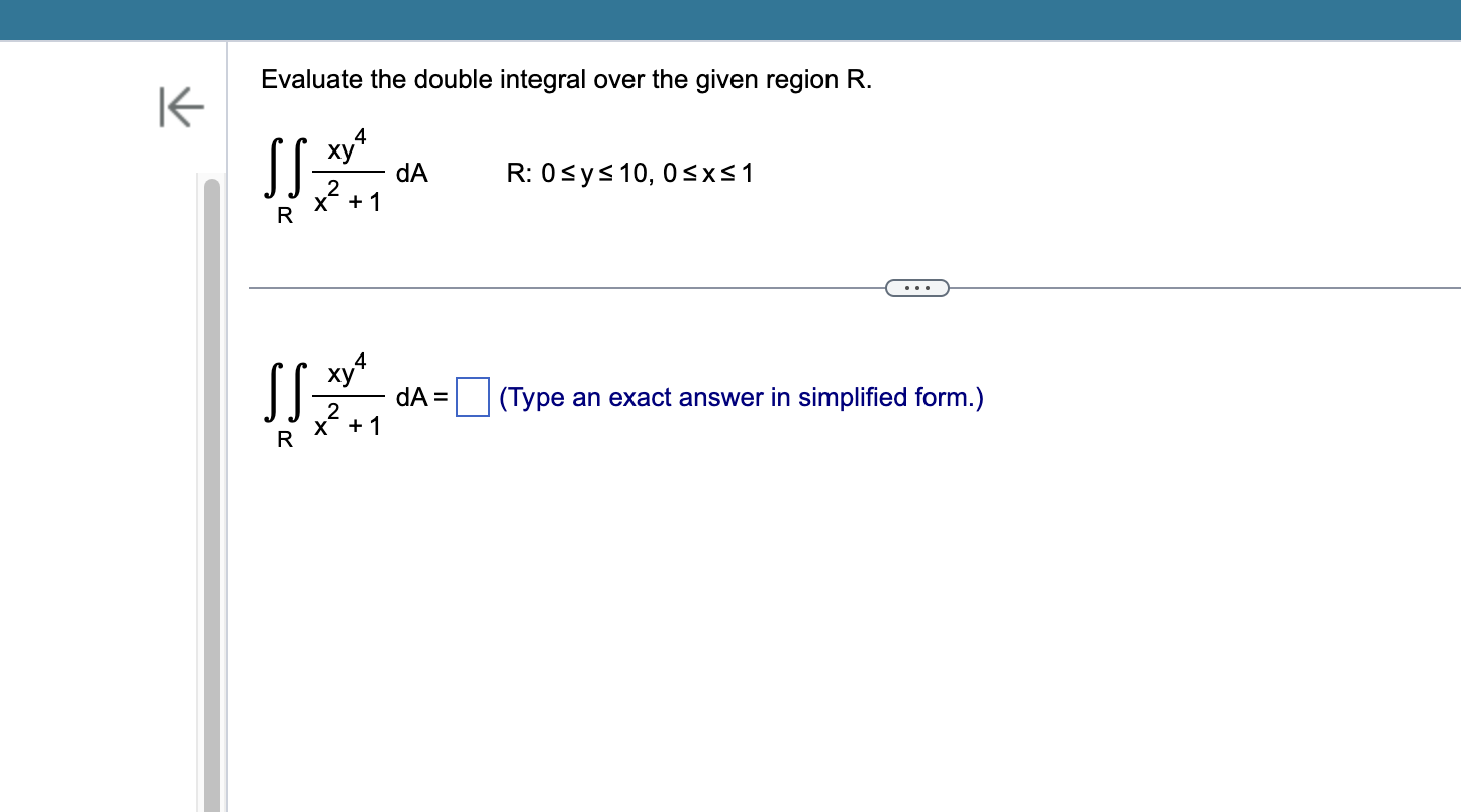 Solved Evaluate the double integral over the given region | Chegg.com