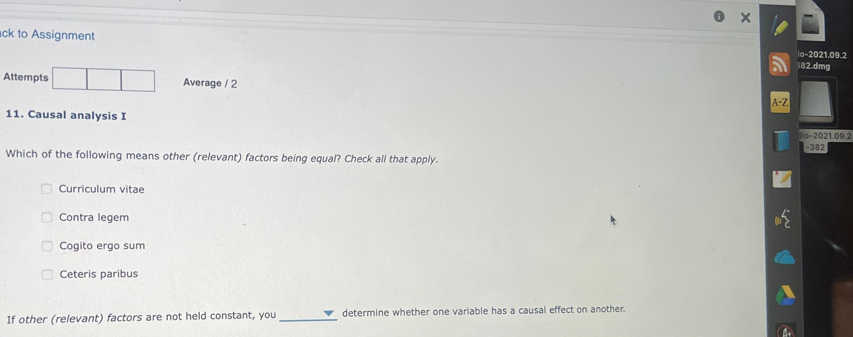 Solved ck to AssignmentAttempts Average / 211. ﻿Causal | Chegg.com