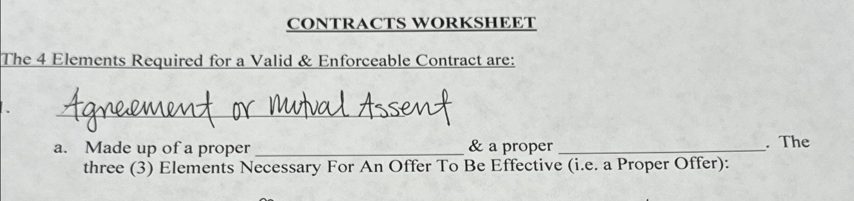 Solved CONTRACTS WORKSHEETThe 4 ﻿Elements Required for a | Chegg.com
